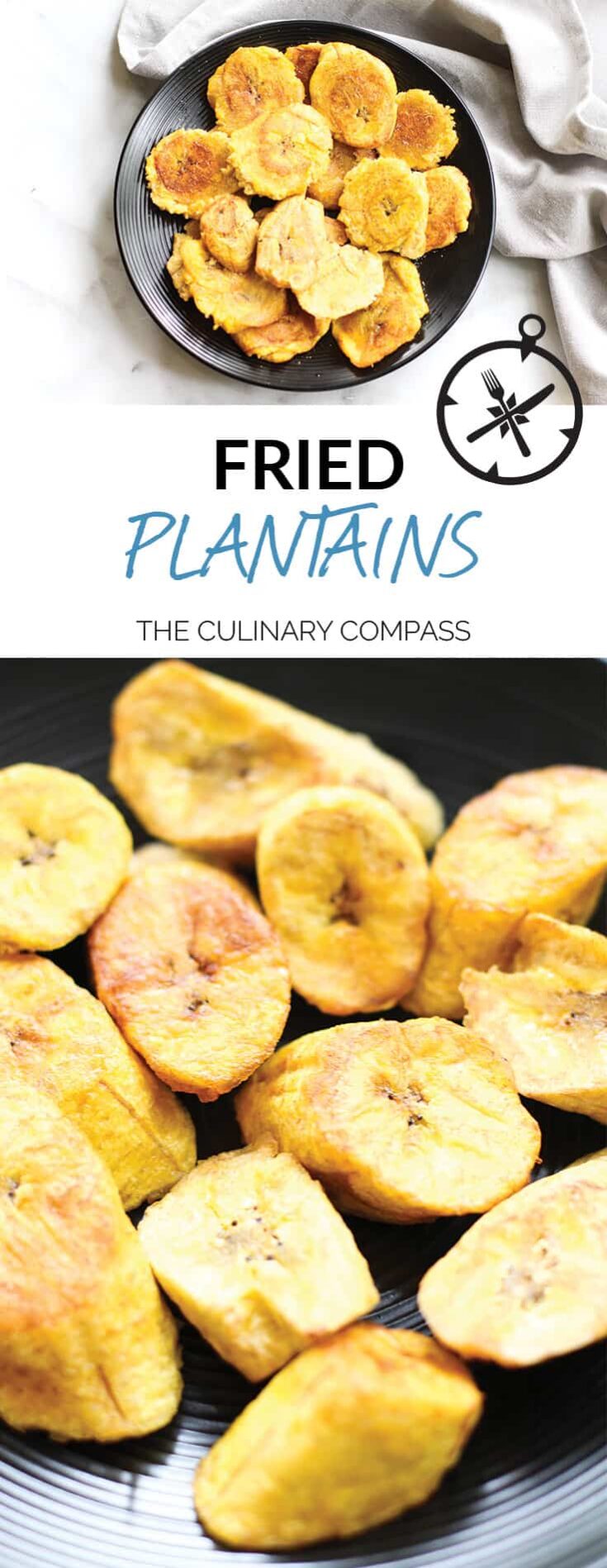 Fried Plantains - The Culinary Compass