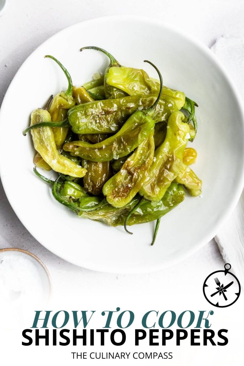 How to Cook Shishito Peppers (Blistered Shishito Recipe) - The Culinary ...