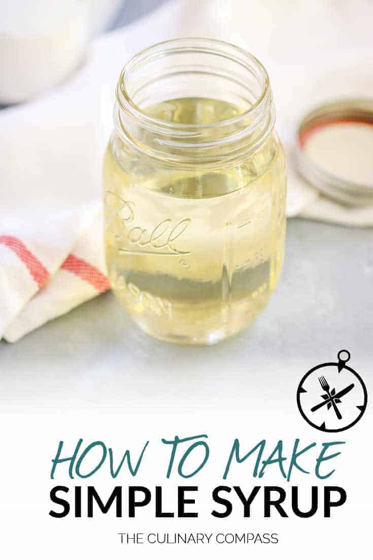How to Make Simple Syrup - The Culinary Compass