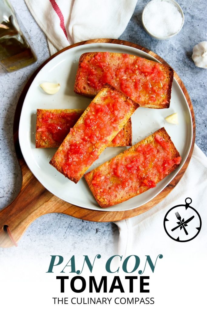 Pan con Tomate - The Culinary Compass