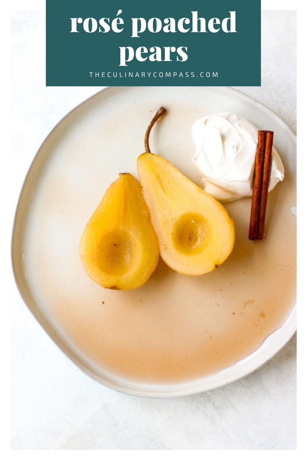 Rosé Poached Pears | The Culinary Compass