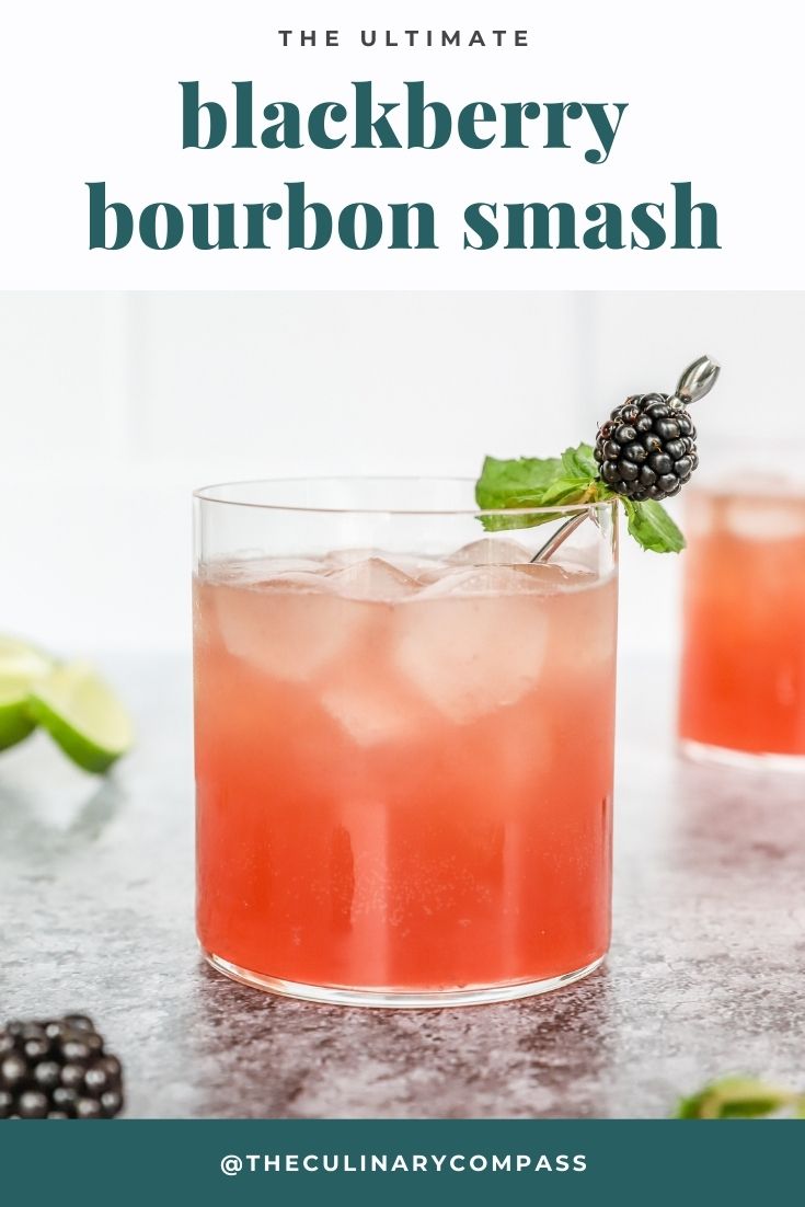 Blackberry Bourbon Smash - The Culinary Compass