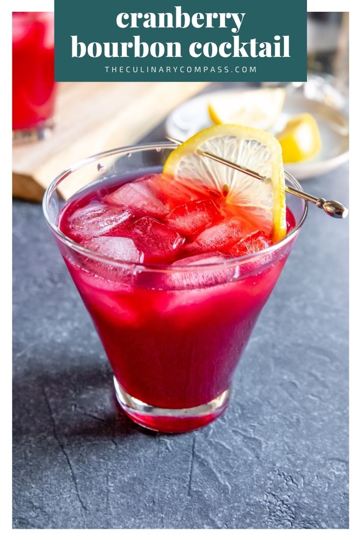 Cranberry Bourbon Cocktail - The Culinary Compass