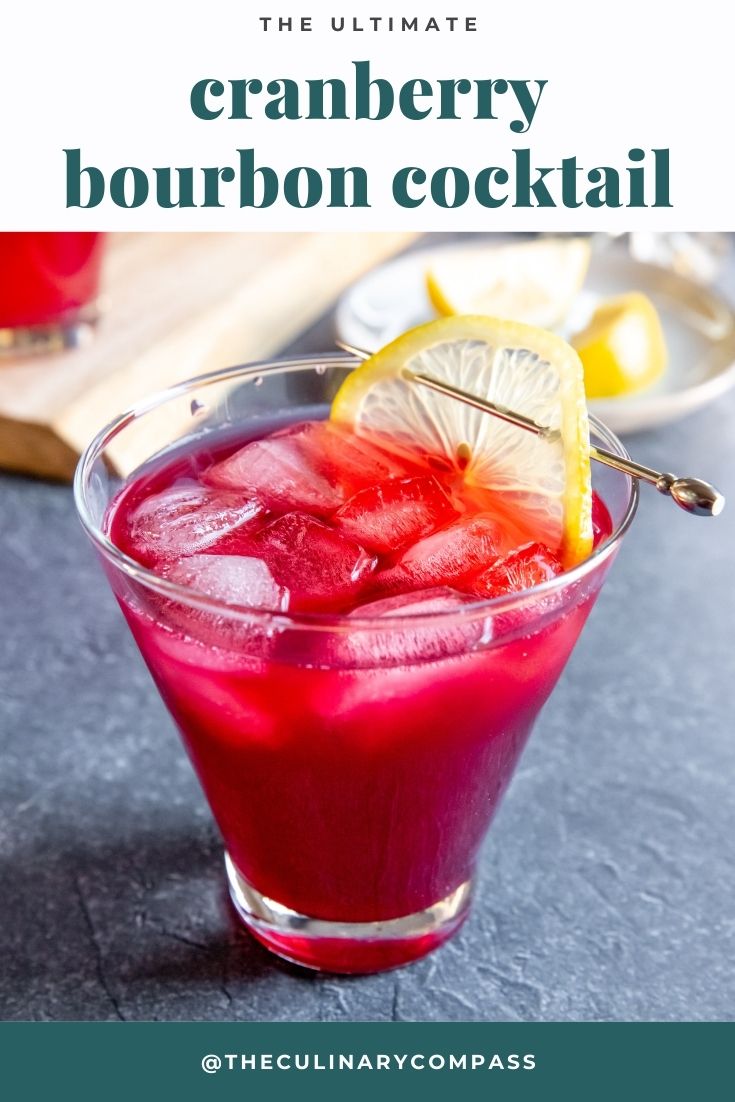 Cranberry Bourbon Cocktail - The Culinary Compass