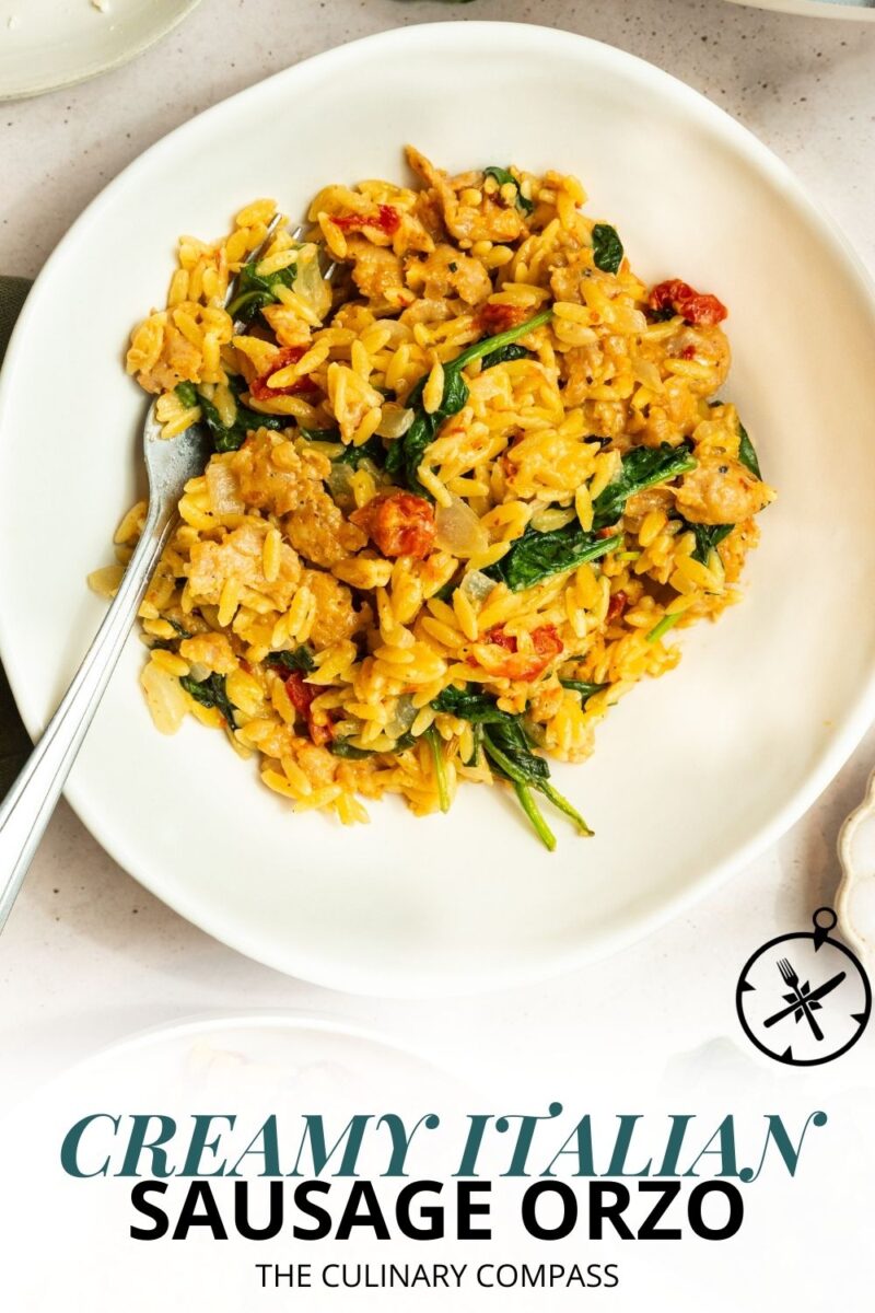 creamy-italian-sausage-orzo-pin-4 - The Culinary Compass